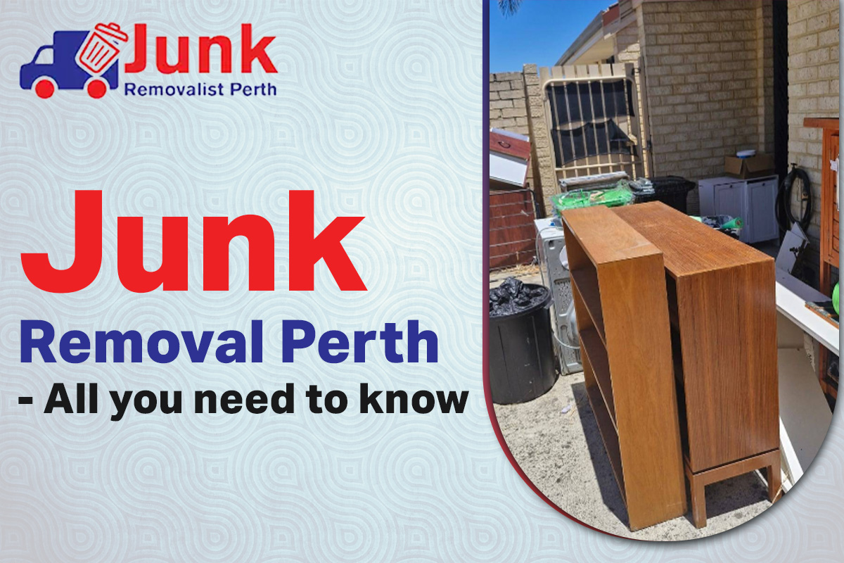 Junk Removal Perth - All You Need to Know